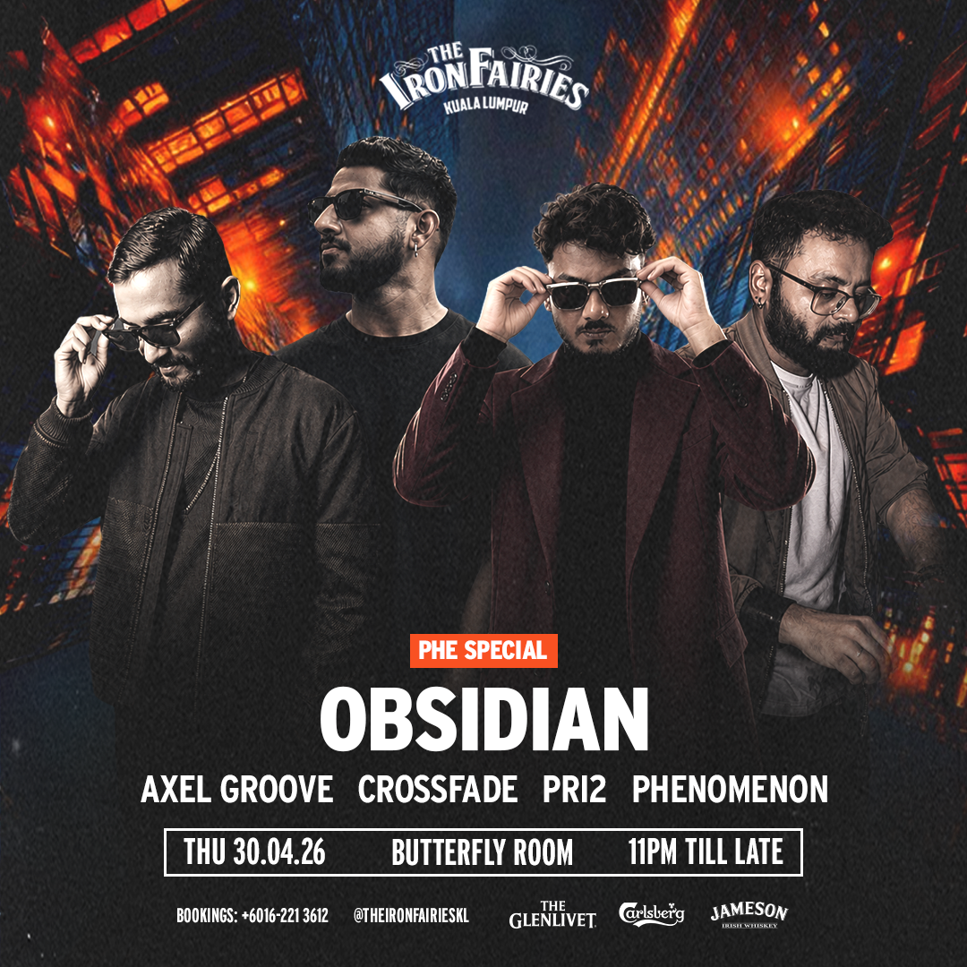 ClublandKL | Event - OBSIDIAN at The Iron Fairies